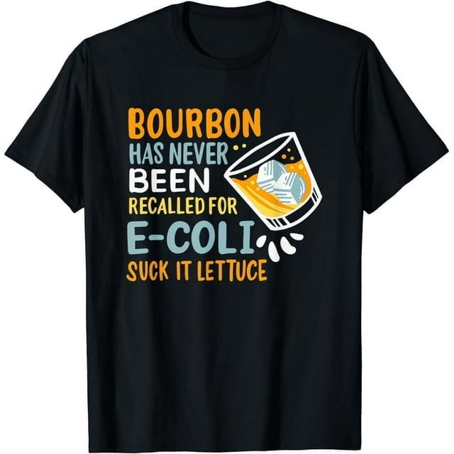 100% pure cotton Bourbon Has Never Been Recalled For E-Coli Suck It ...