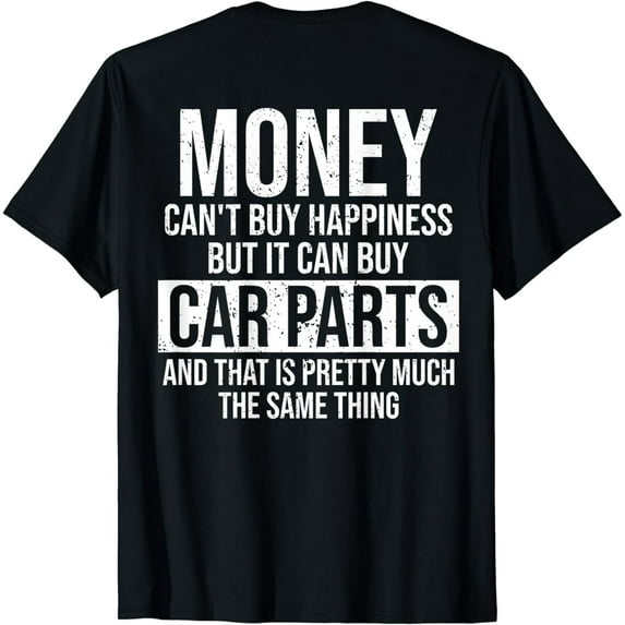 100% pure cotton Can Buy Car Parts Funny Car Guy Car Lover Auto ...