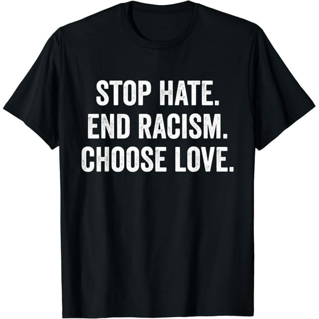 100% pure cotton Choose Love Buffalo - Stop Hate End Racism Choose Love ...