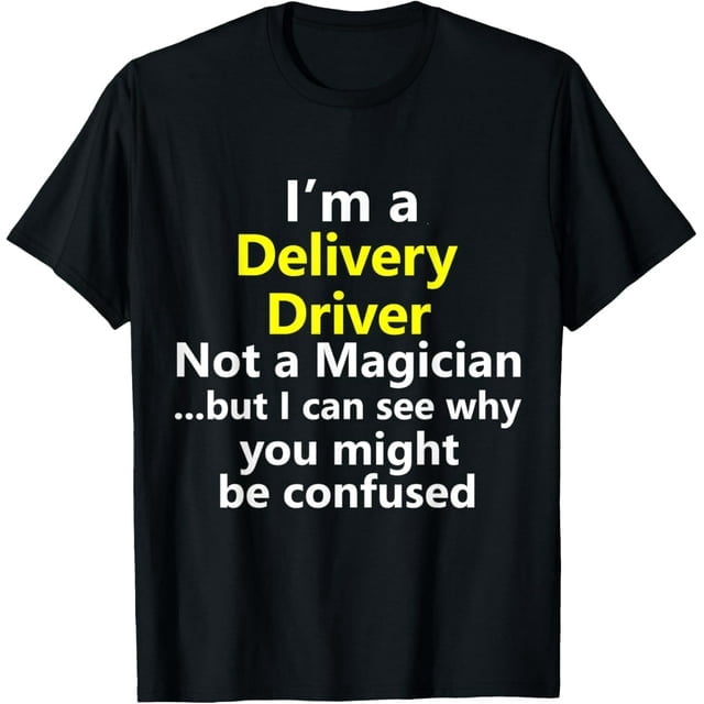 100% pure cotton Delivery Driver Food Courier Package Guy Job Career ...