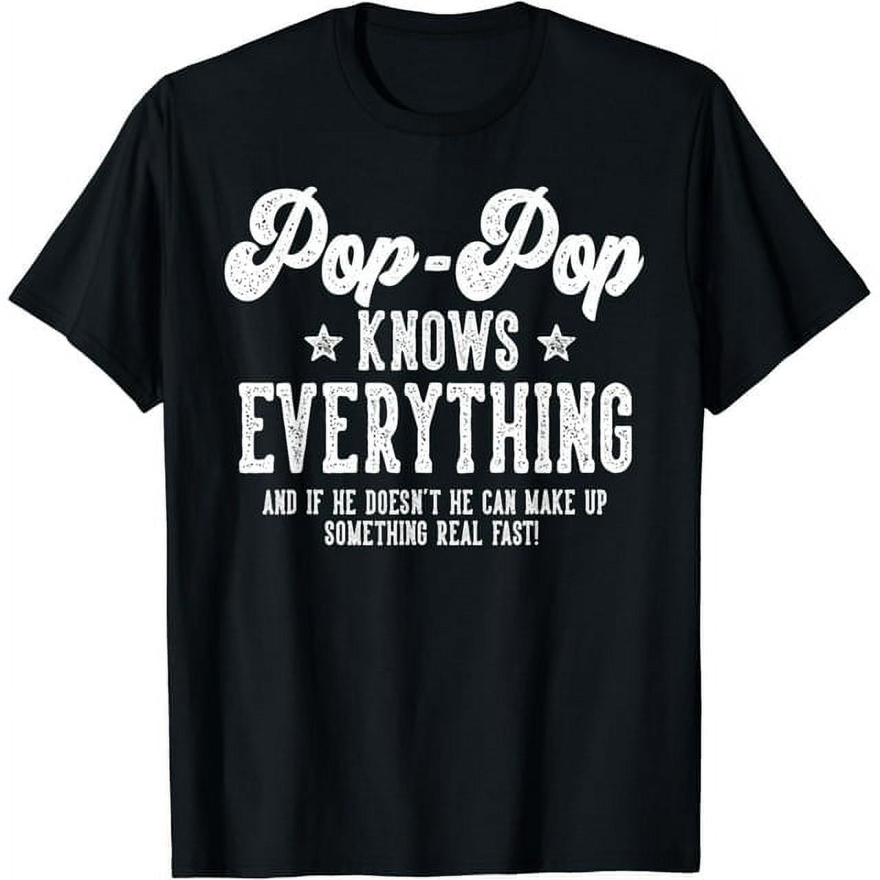 100% pure cotton Funny Pop-Pop Gag Gifts For Birthday Father's Day Pop ...