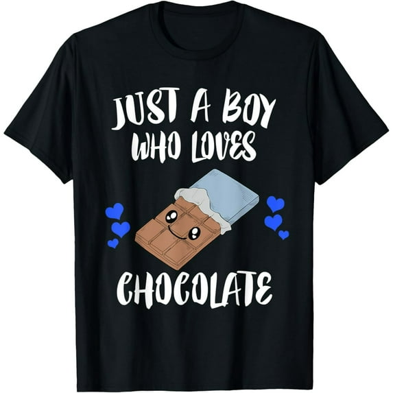 100% pure cotton Just A Boy Who Loves Chocolate T-Shirt - Walmart.com