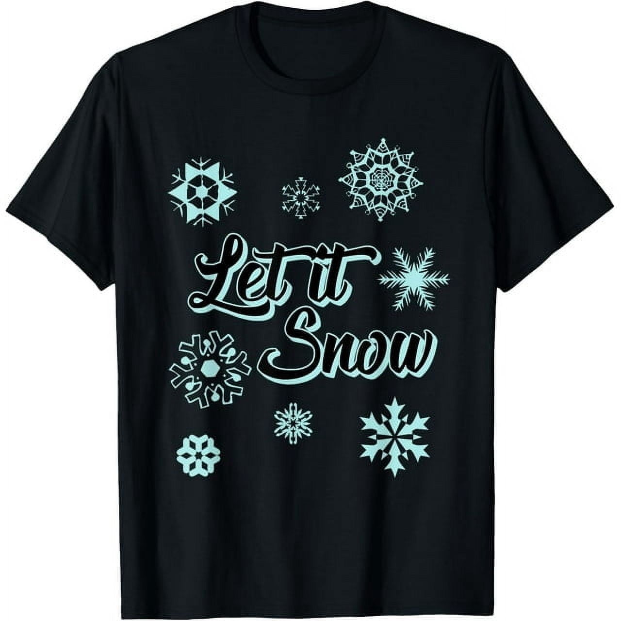 100% pure cotton Snow shirt for women and children - Let it Snow T ...