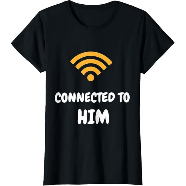 100% pure cotton Womens Connected To Him Connected To Her Funny Couple ...