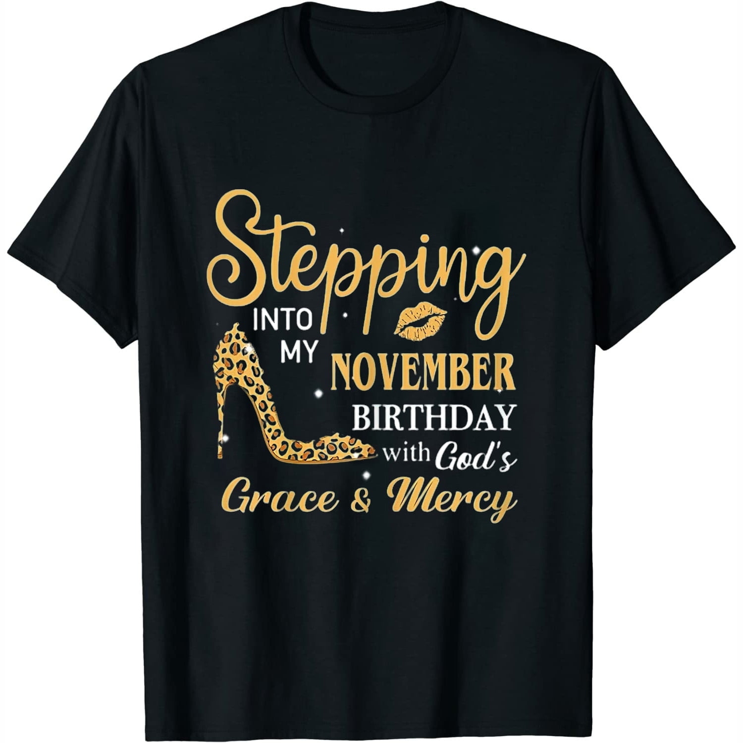 100% pure cotton Womens Stepping Into My November Birthday With God ...