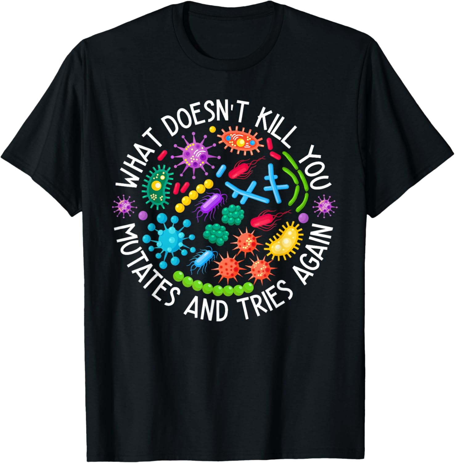 100% pure cotton for both men and womenWhat Doesn't Kill You Retro ...