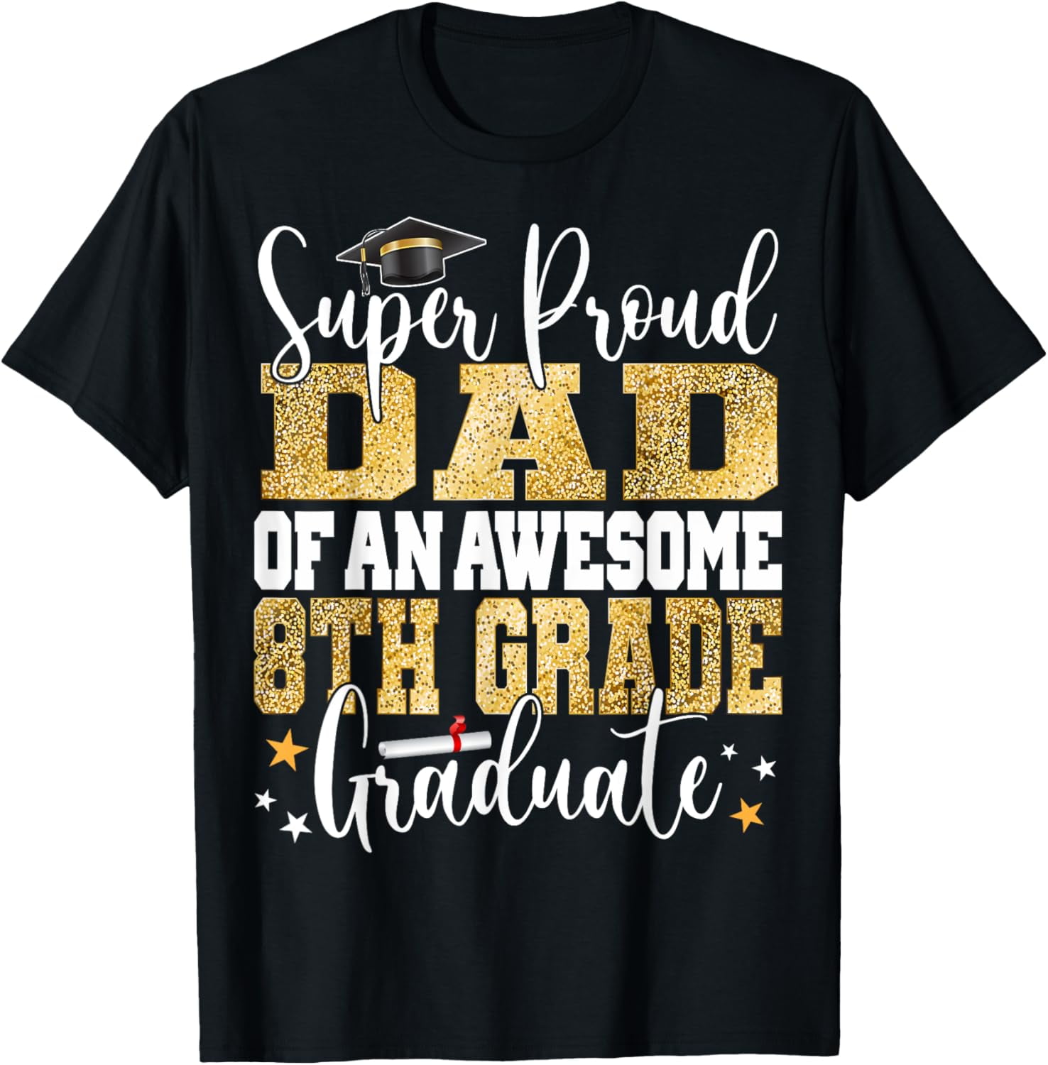 100% pure cotton short-sleeved for men and womenSuper Proud Dad of an ...