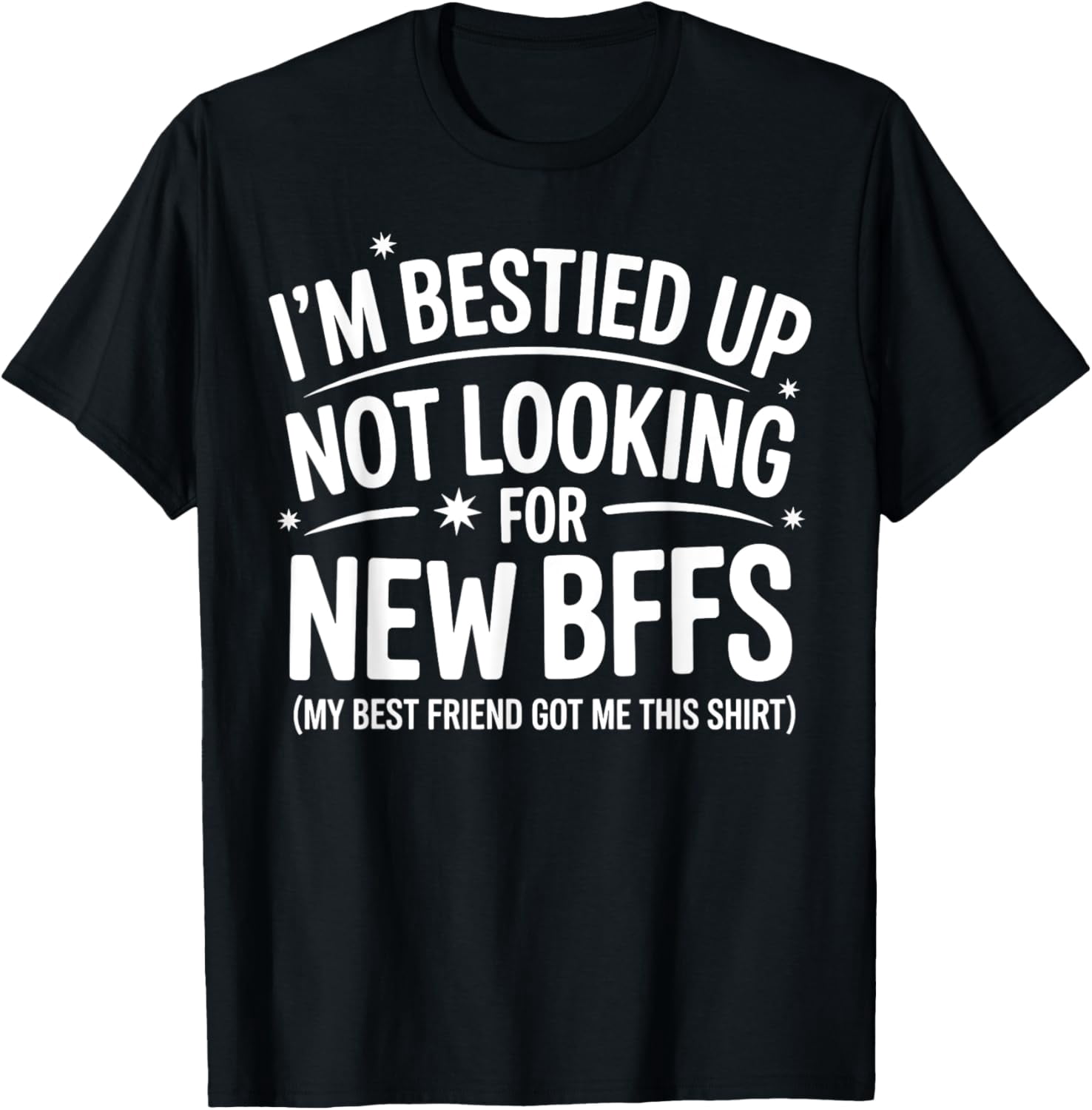 100% pure cotton short-sleeved men and womenBestie Friend BFF Gift Not ...