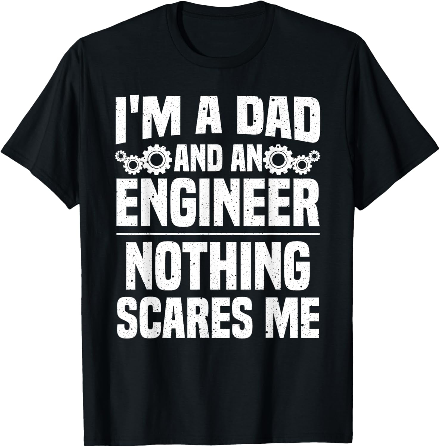 100% pure cotton short-sleeved men and womenFunny Engineer Dad Art For Men Father Day ...