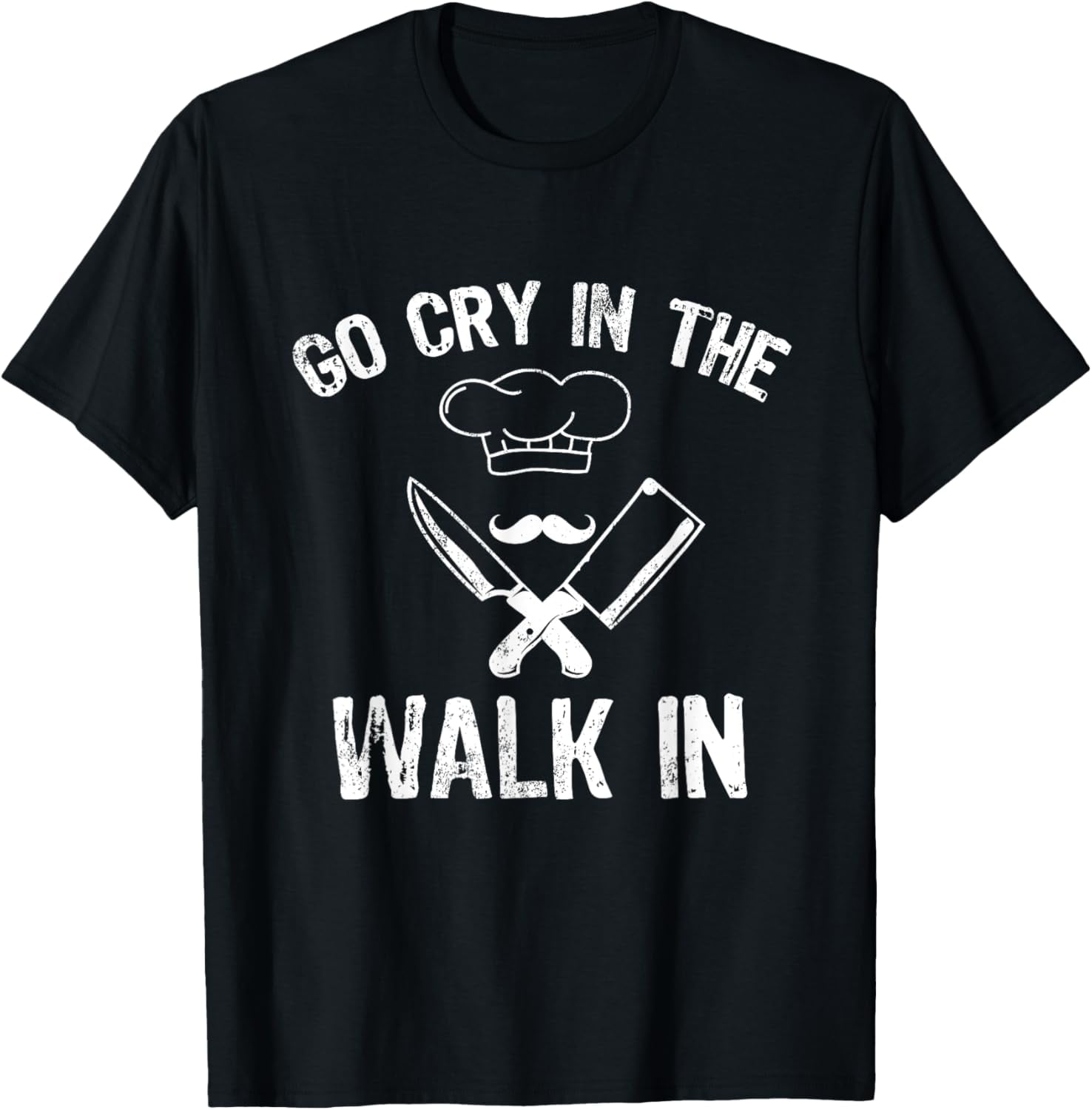 100% pure cotton short-sleeved men and womenGo Cry In The Walk In T ...