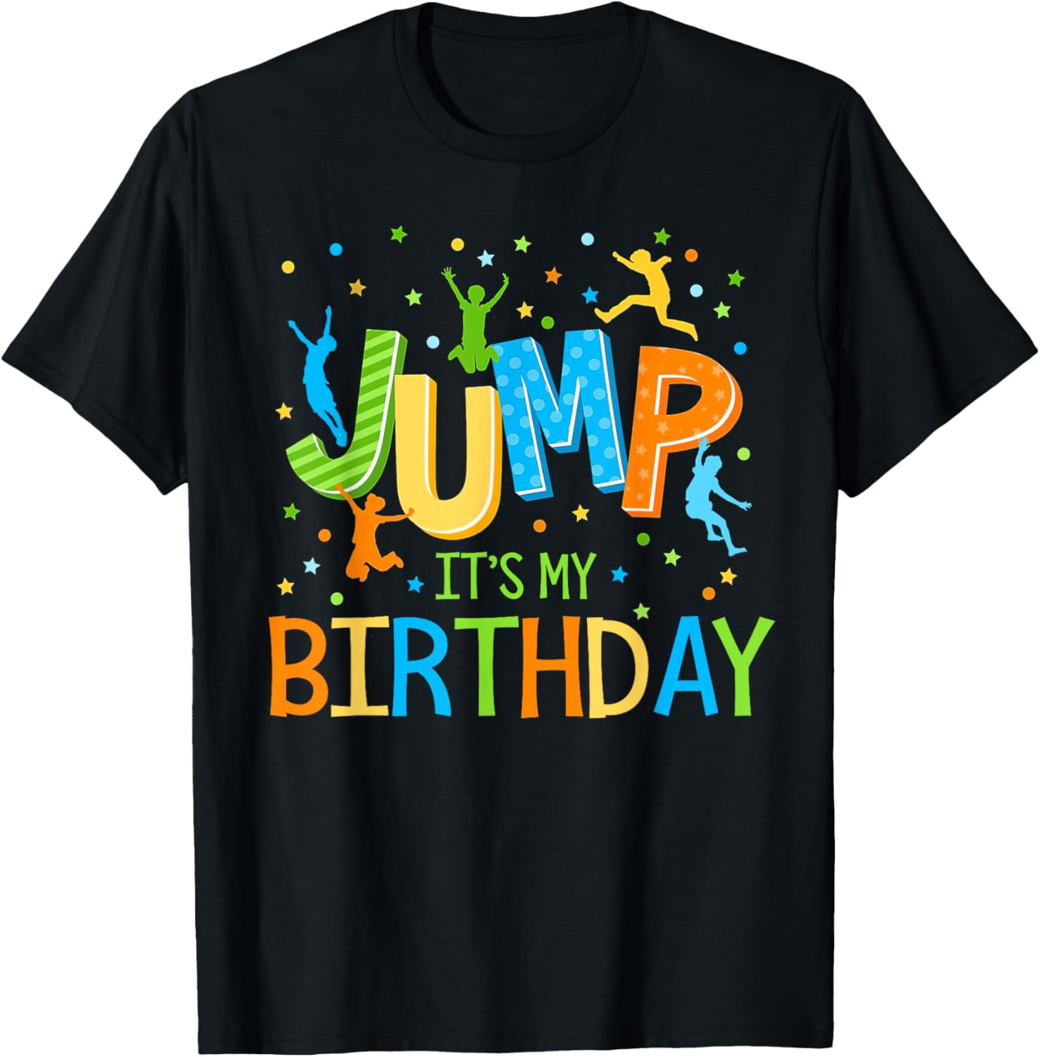 100% pure cotton short-sleeved men and womenLet's Jump It's My Birthday ...