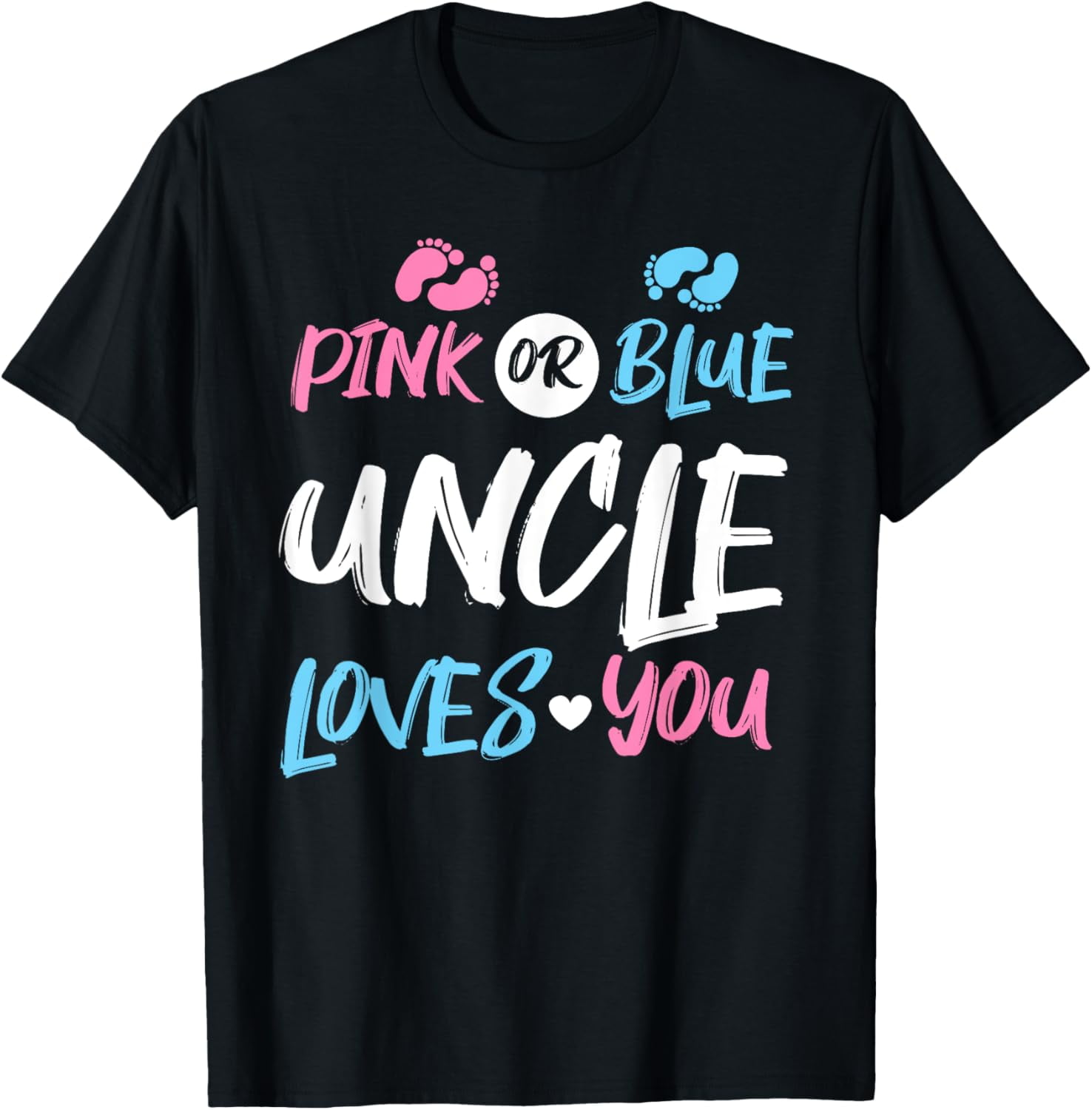 100% pure cotton short-sleeved men and womenPink or Blue Uncle Loves You Gender Reveal T-Shirt ...