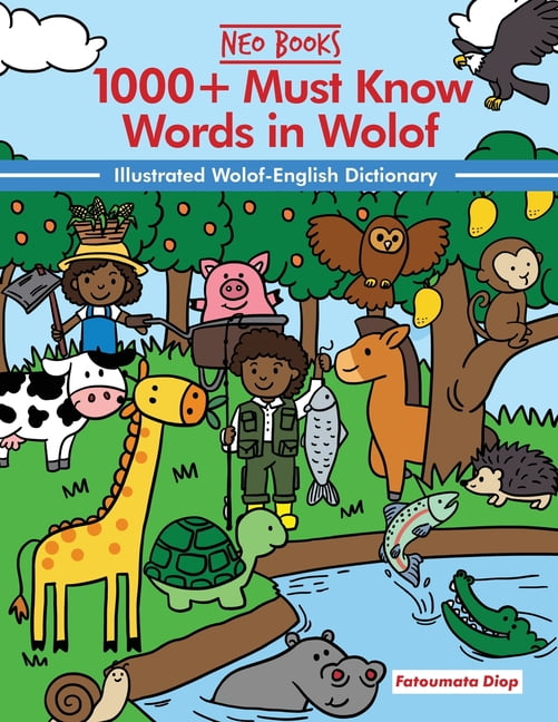 Must Know Words in African Languages 1000+ Must Know words in Wolof ...