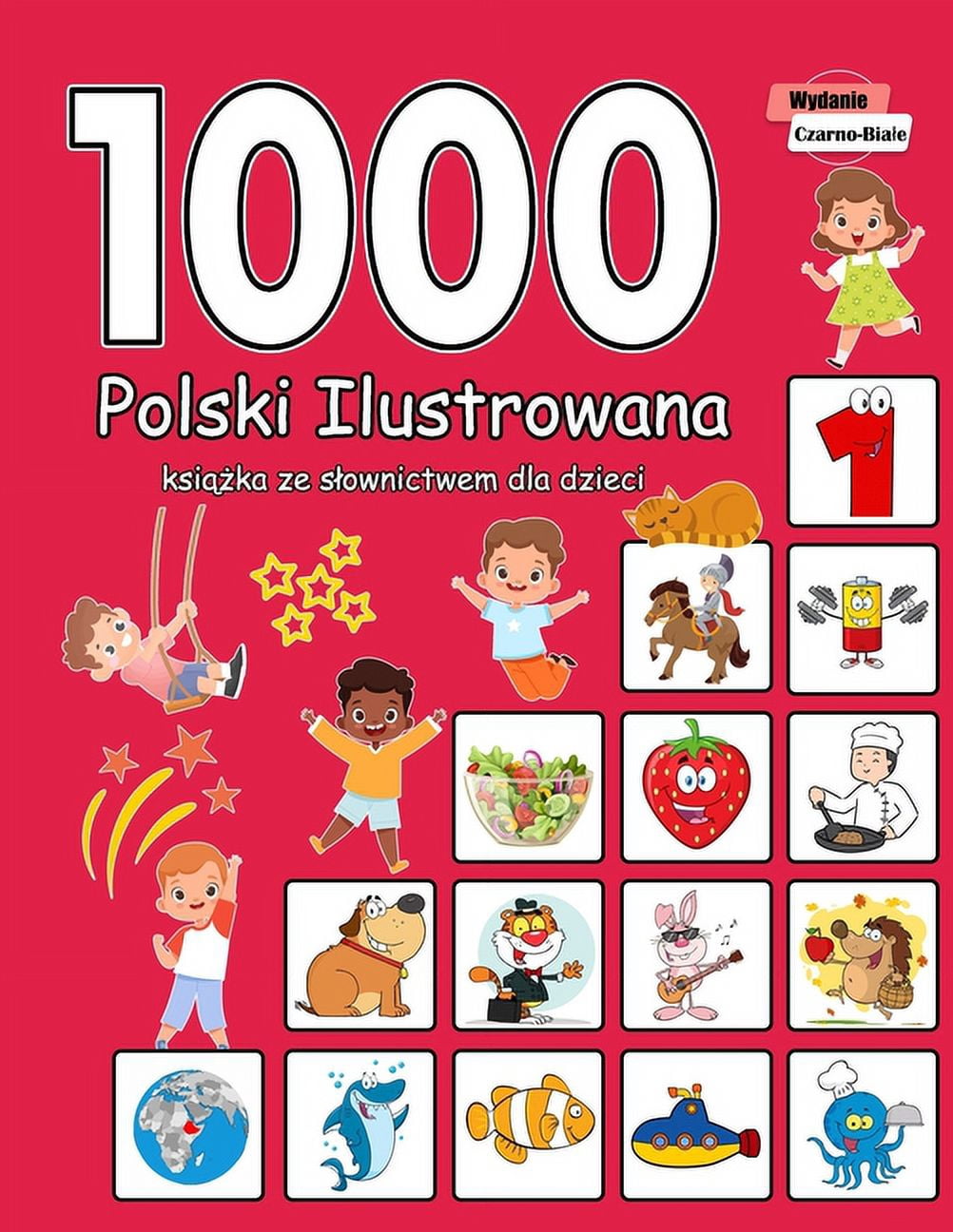1000 Polski Ilustrowana książka ze slownictwem dla dzieci (Wydanie ...