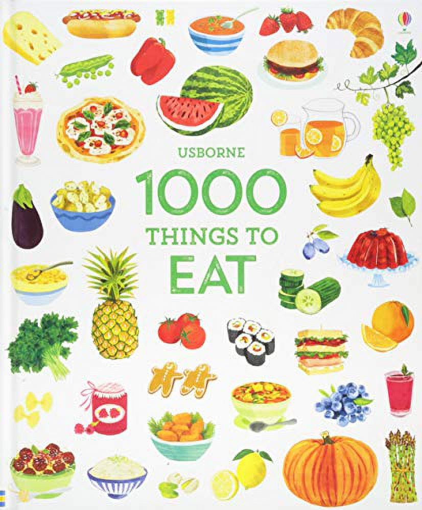 1000 Things to Eat (1000 Pictures) - Walmart.com