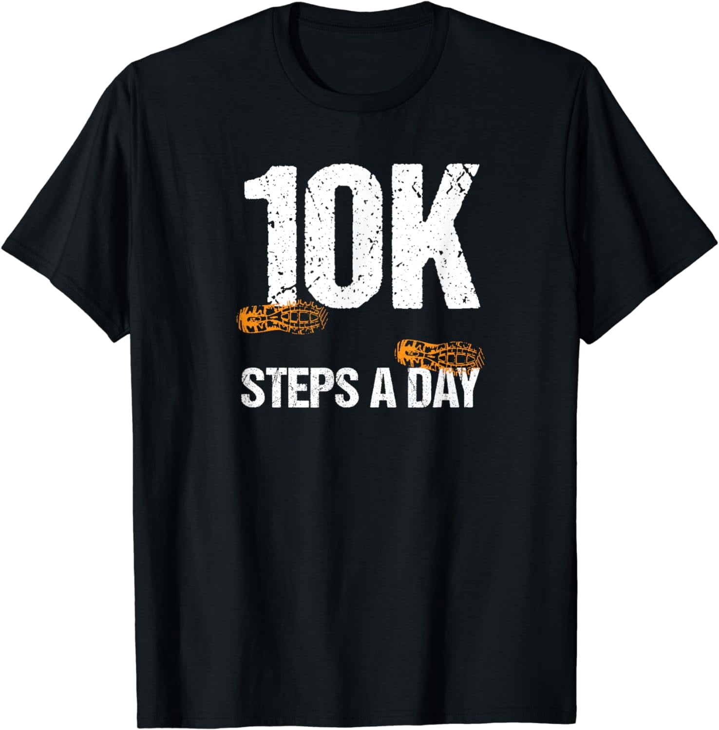 10000 Steps A Day New Year Health and Fitness Goals Walking T-Shirt ...