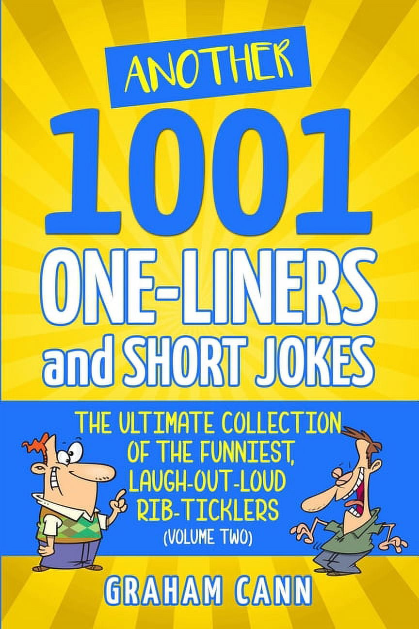 1001 Jokes And Puns Another 1001 One Liners And Short Jokes The