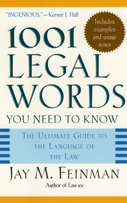 1001 Legal Words You Need to Know: The Ultimate Guide to the Language ...