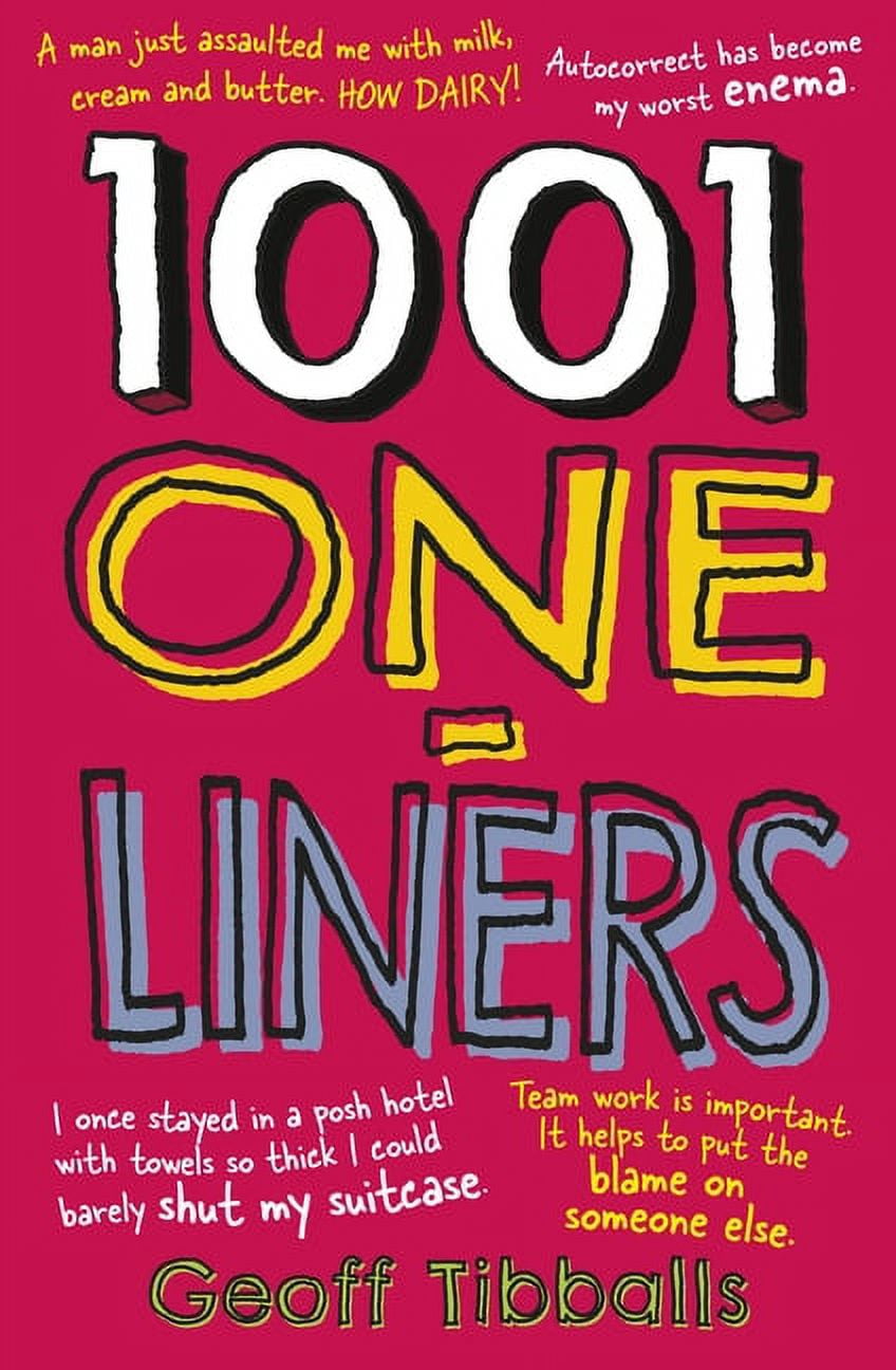 1001 One-Liners: Jokes and Zingers for Every Occasion and on Every ...