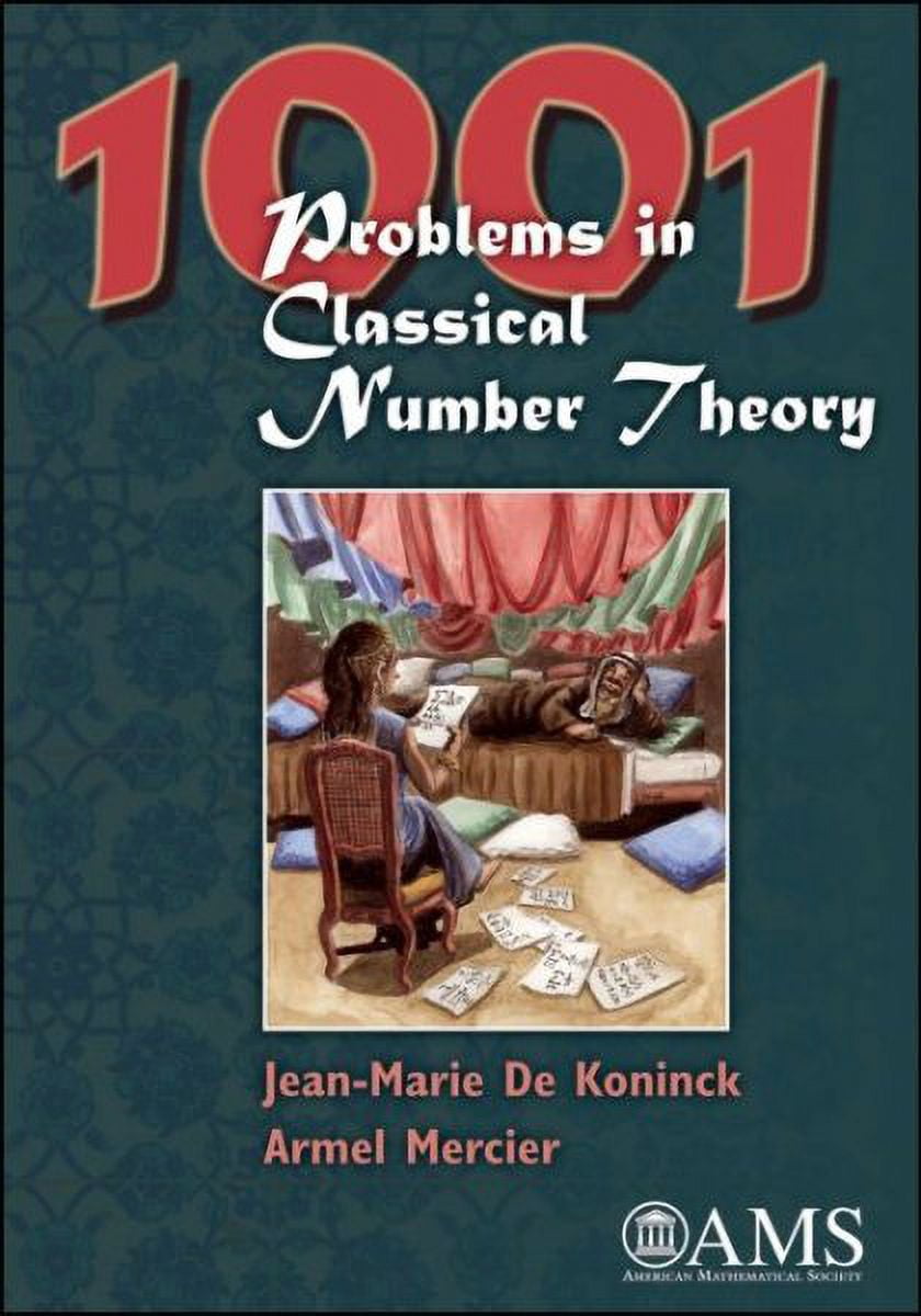 1001 Problems in Classical Number Theory (Hardcover) by J M De Koninck ...