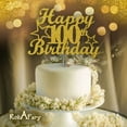 100Th Birthday Cake Topper Gold Glitter 100Th Party Decoration Ideas ...