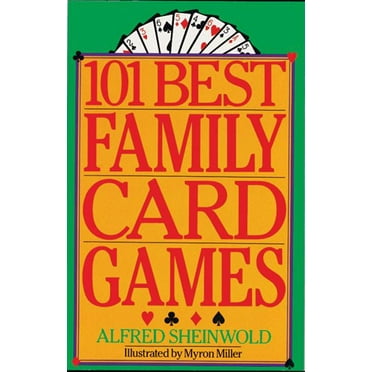 Super Fun Family Card Games: 75 Games for All Ages, (Paperback ...