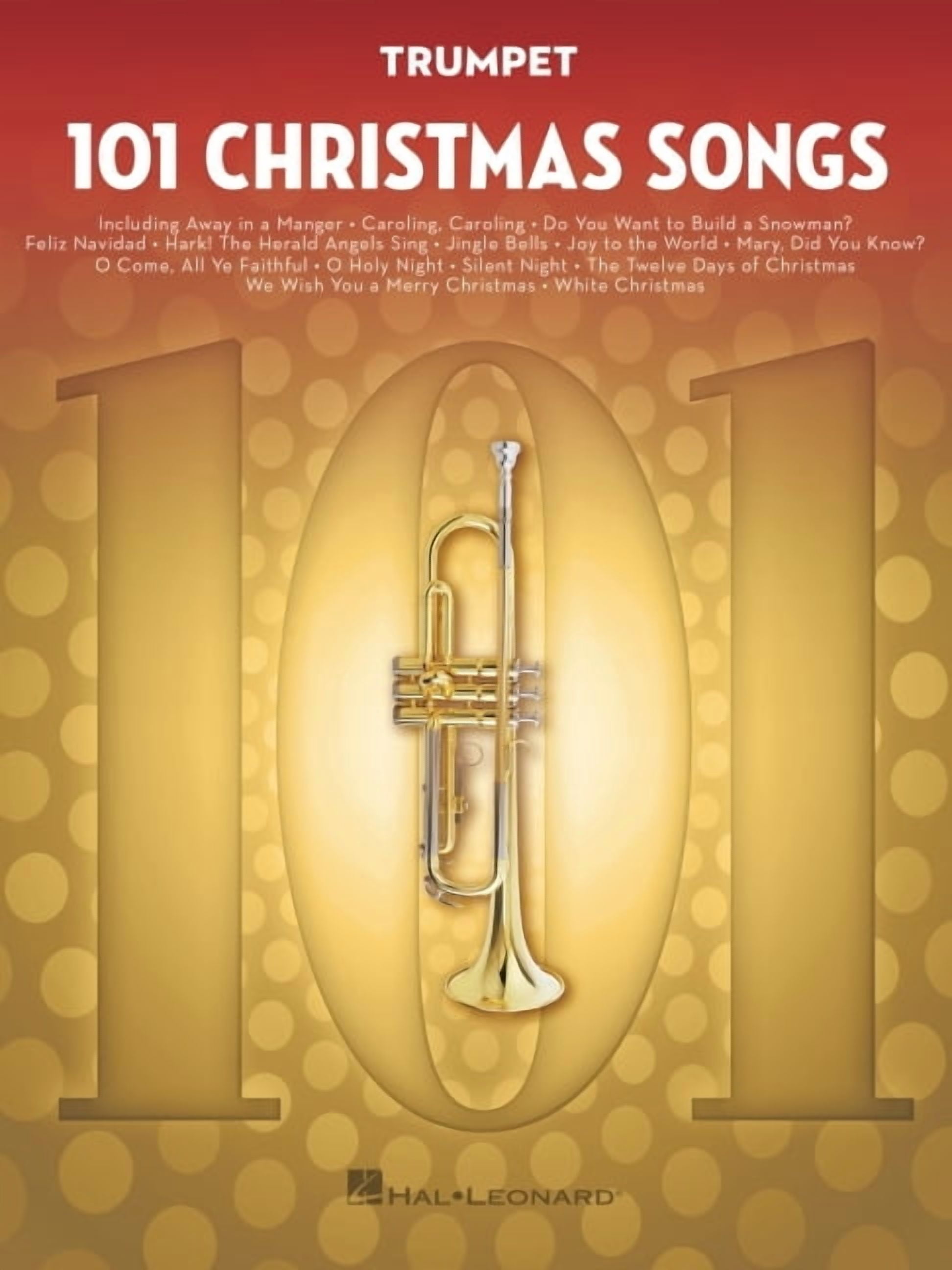 101 Christmas Songs Trumpet Sheet Music Songbook Holiday Favorites for ...