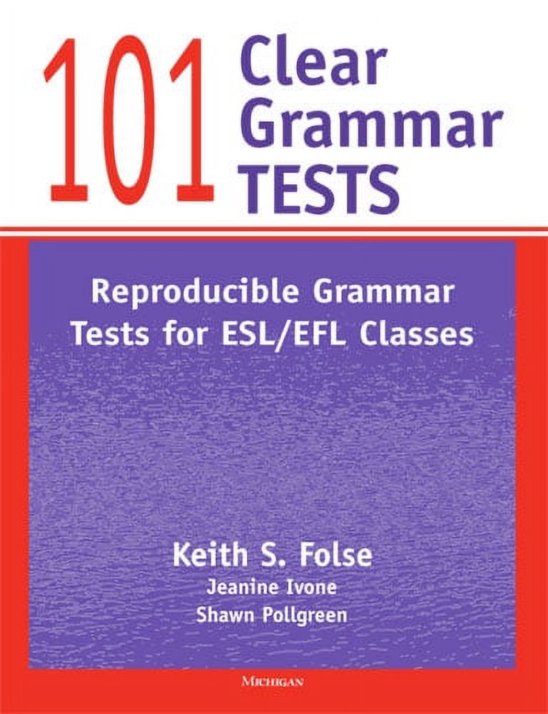 101 Clear Grammar Tests Reproducible Grammar Tests For ESL EFL 101-clear-grammar-tests-reproducible-grammar-tests-for-esl-efl