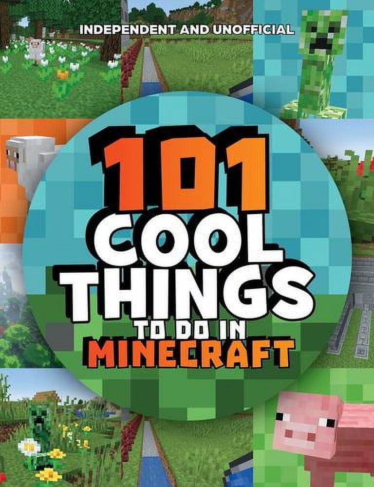 101 Cool Things to Do in Minecraft - Walmart.com