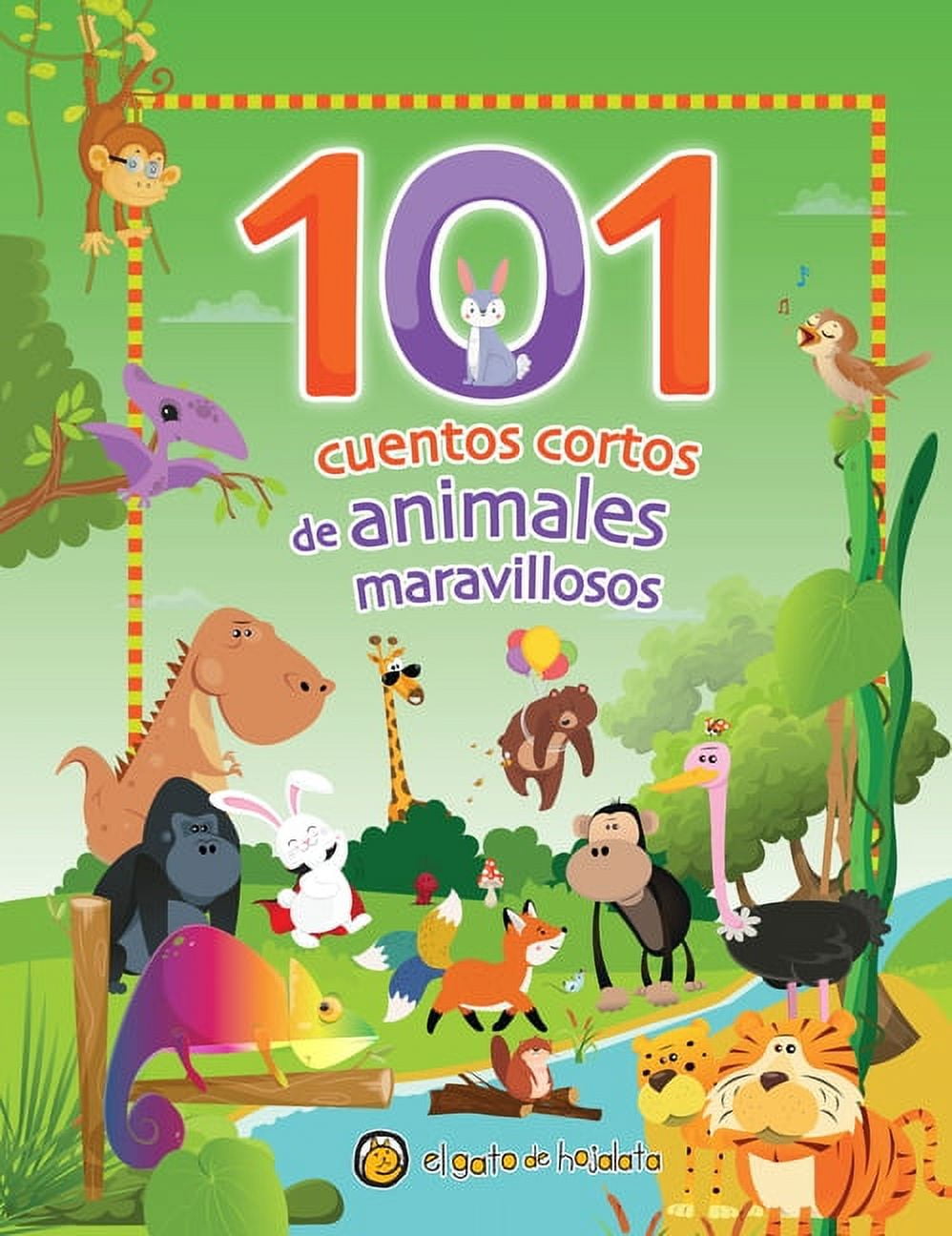 101 Cuentos Cortos de Animales Maravillosos / 101 Short Stories about ...