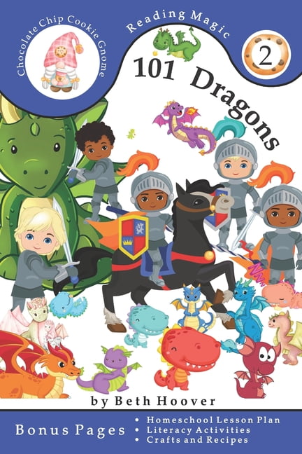 101 Dragons: A counting book for children ages 6 to 8 in First Grade ...