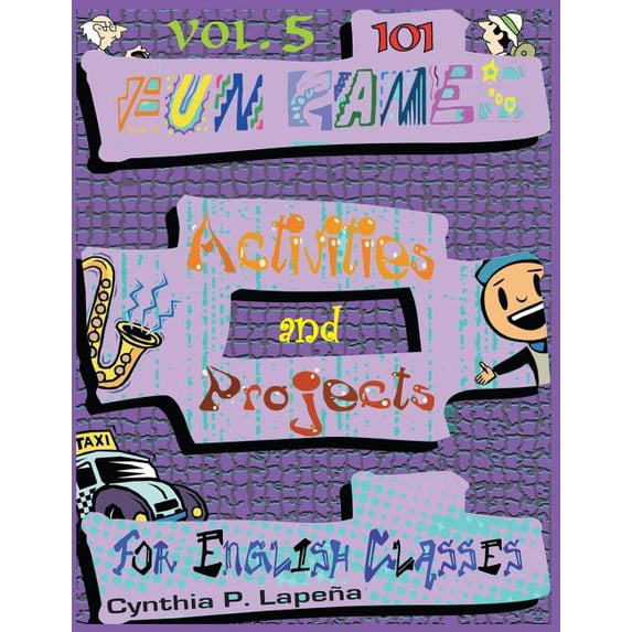 101 Fun Games, Activities, and Projects for English Classes : Showing ...