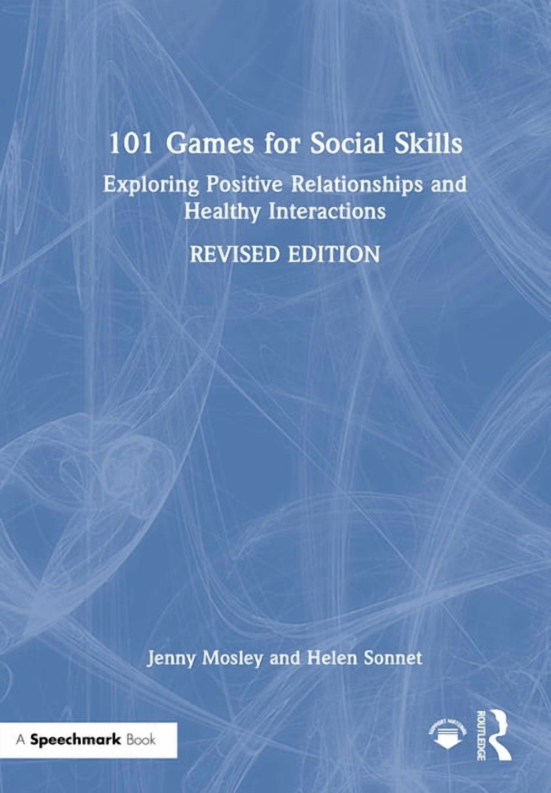 101 Games and Activities 101 Games for Social Skills: Exploring ...