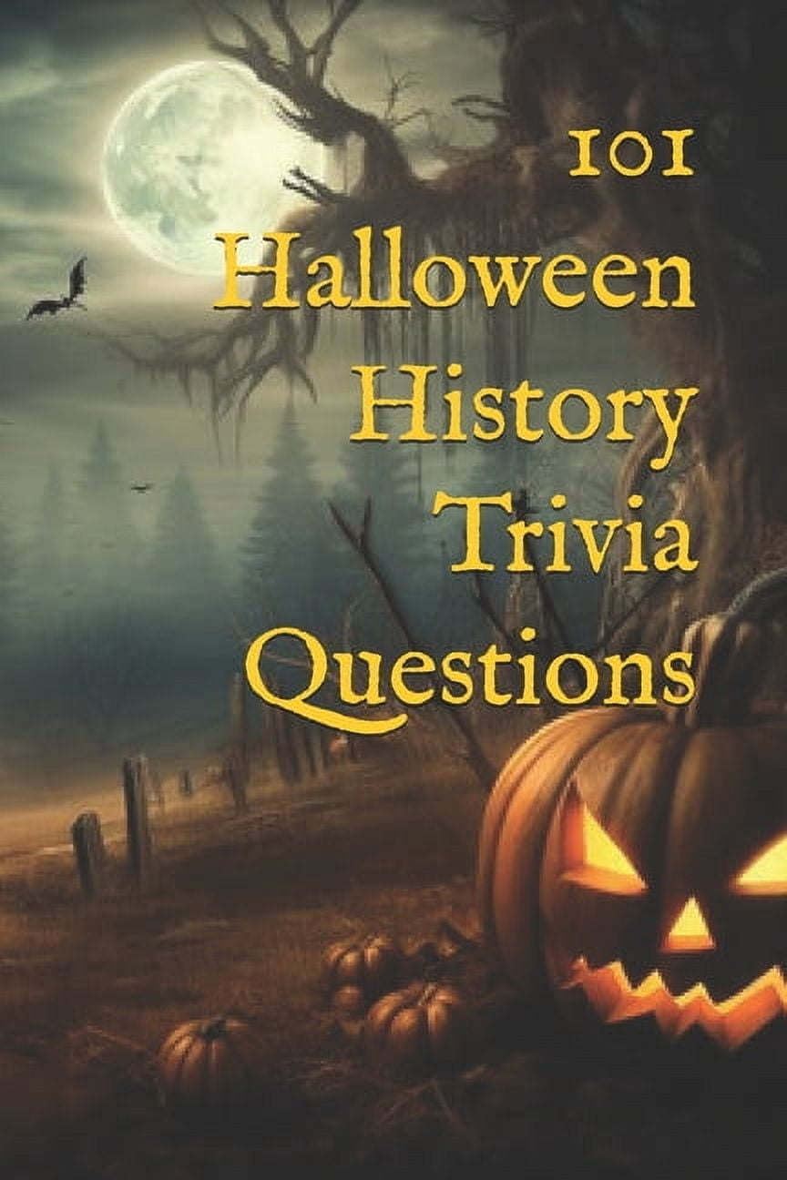 101 Halloween History Trivia Questions: Uncover the Spooky Origins of ...