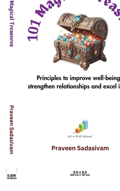 101 Magical Treasures: Principles to improve well-being, strengthen ...