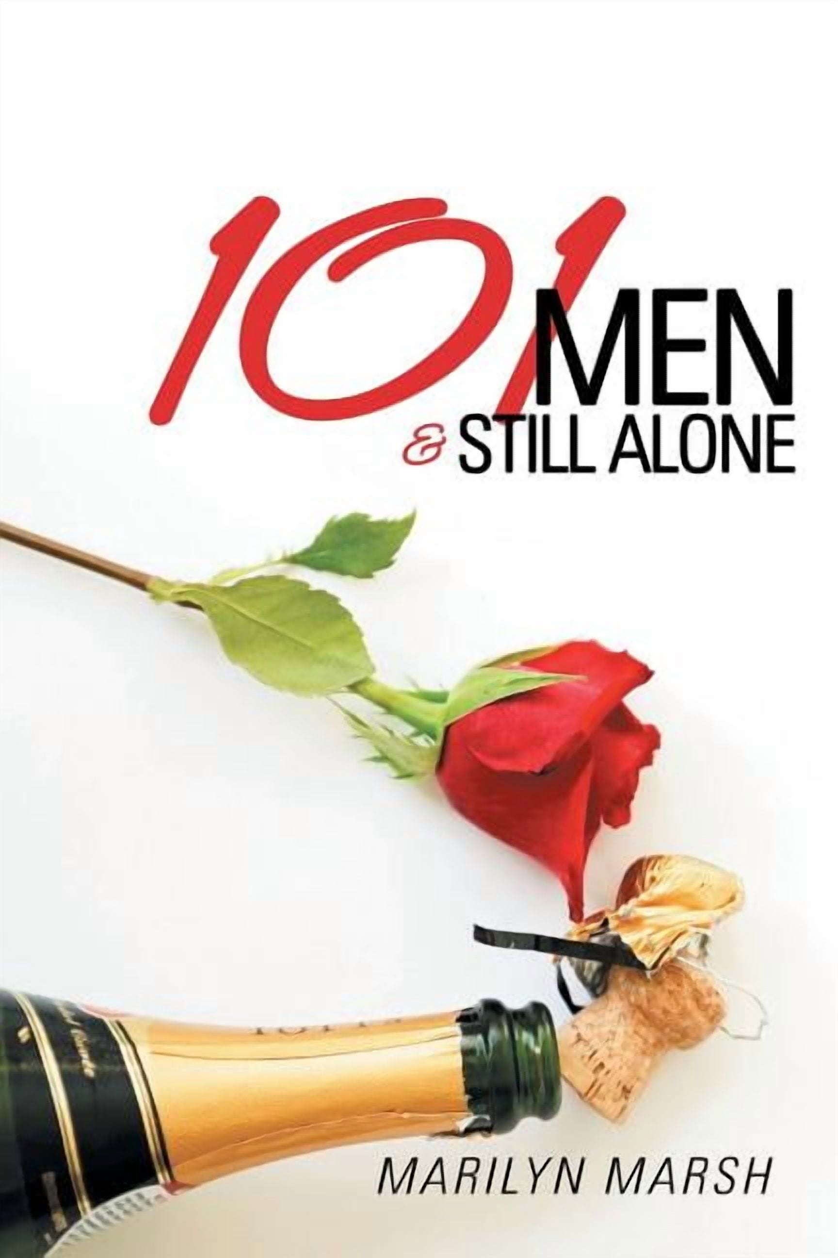 101 Men and Still Alone (Paperback) by Marilyn Marsh - Walmart Business ...