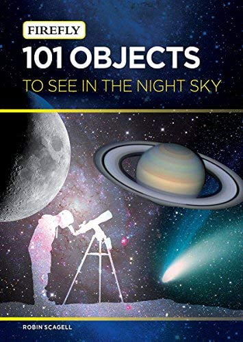 101 Objects to See in the Night Sky (Paperback) - Walmart.com