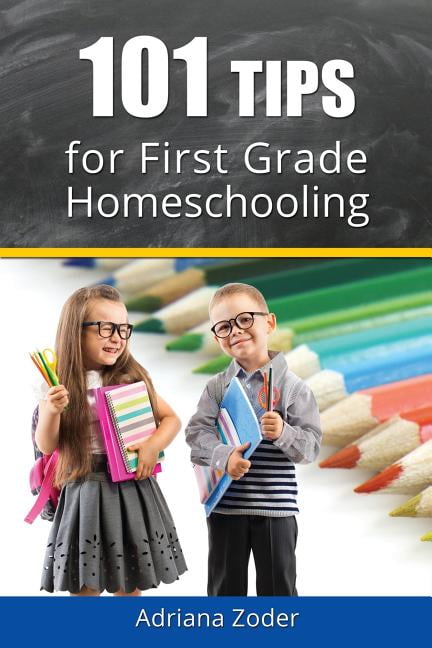 101 Tips for First Grade Homeschooling - Walmart.com