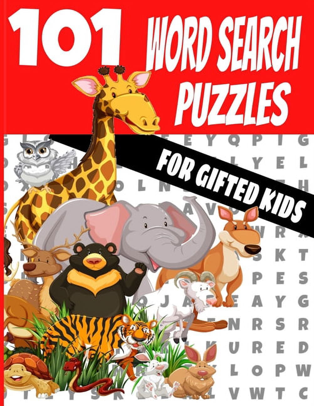 101 Word Search Puzzles for Gifted Kids: Fun for Kids and the Whole ...