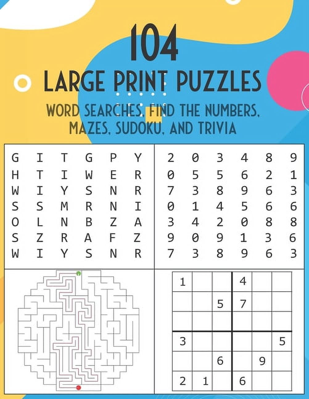 104 Large Print Puzzles. Word Searches, Find The Numbers, Mazes, Sudoku ...