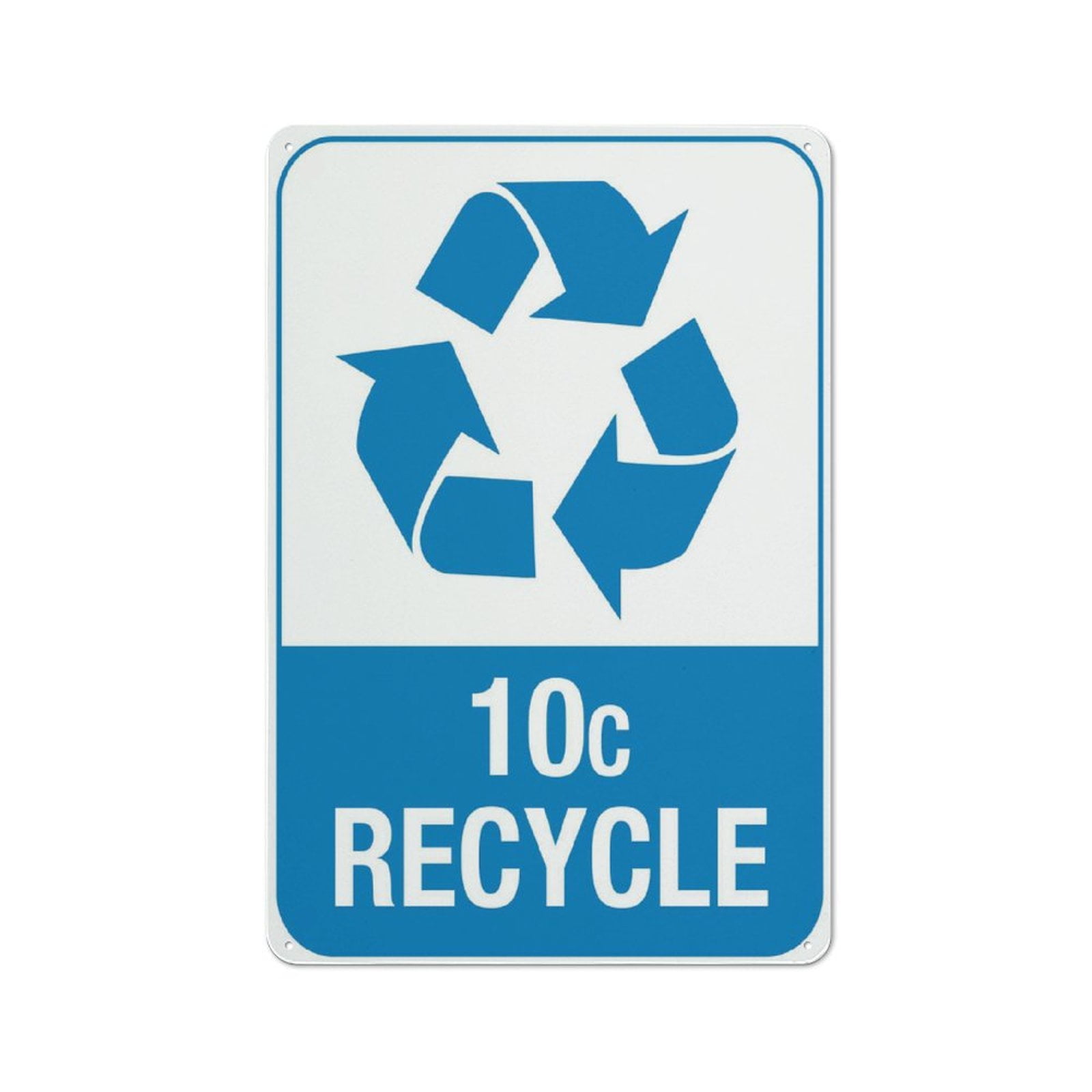 10C Recycle Blue Sign 8 X 12 Inches Rust Free Aluminum - Uv Protected ...