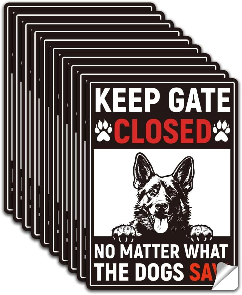 10Pcs Keep Gate Closed Sign Sticker PVC Waterproof No Matter What The ...