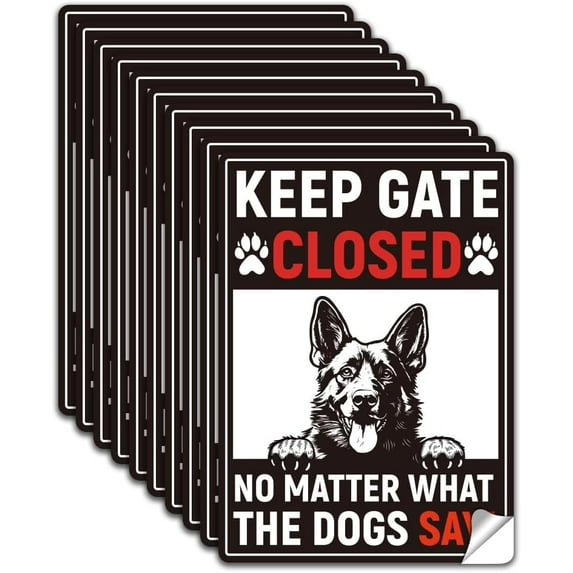 10Pcs Keep Gate Closed Sign Sticker PVC Waterproof No Matter What The ...