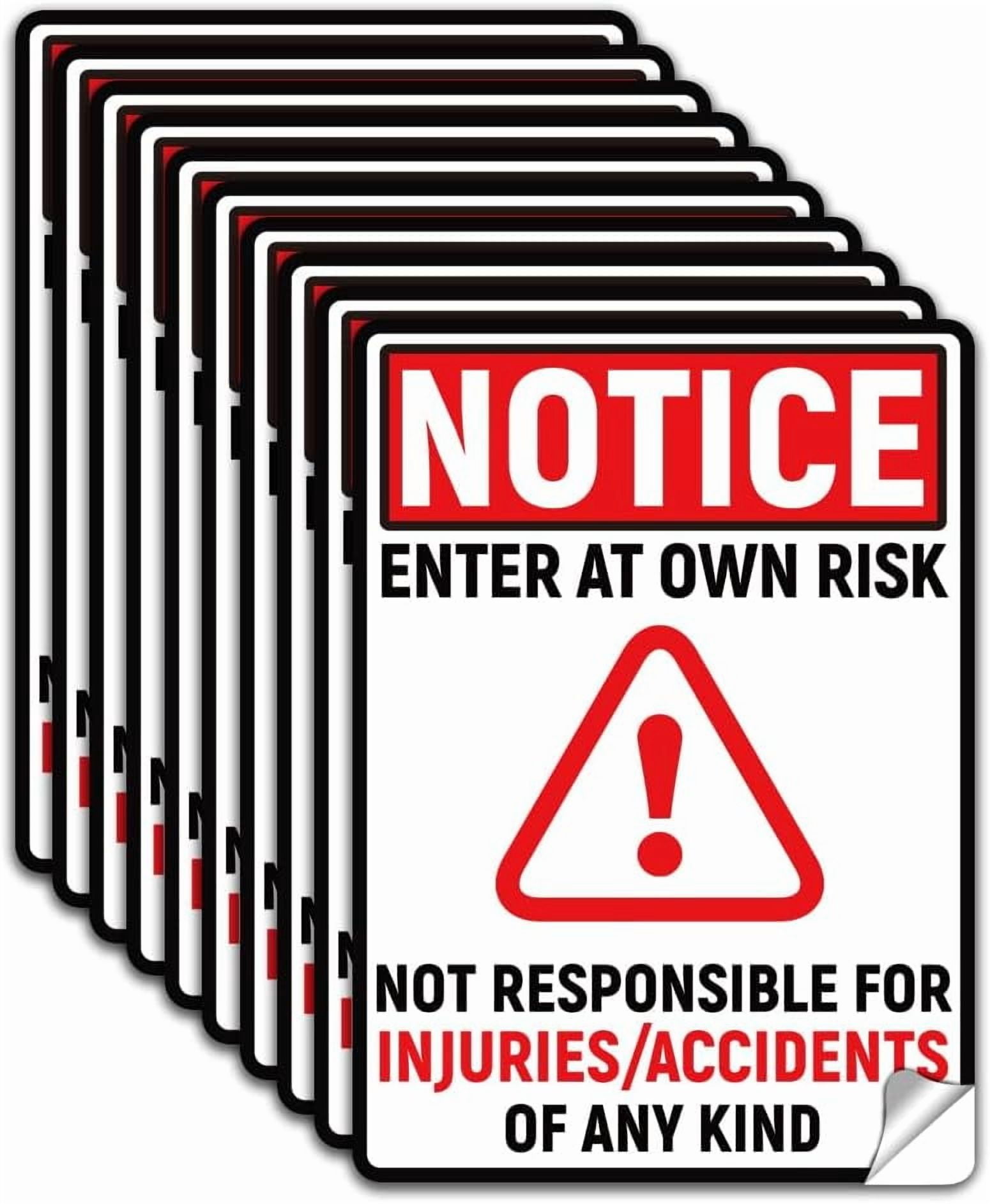 10Pcs Notice Enter at Own Risk Sign Sticker PVC Waterproof Warning Not ...