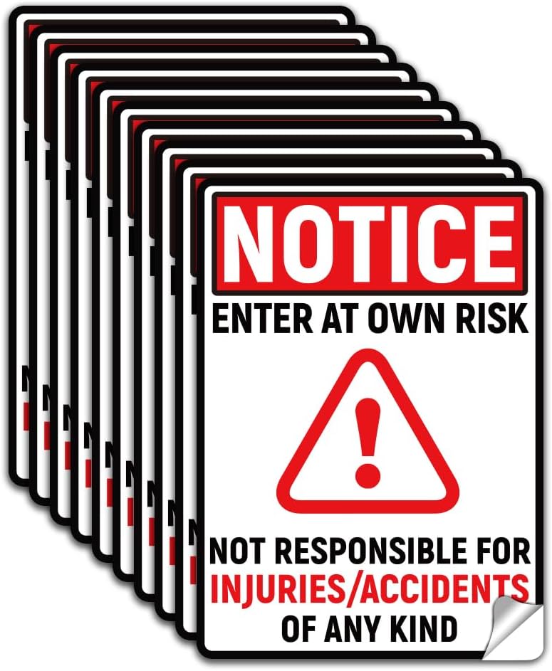 10Pcs Notice Enter at Own Risk Sign Sticker PVC Waterproof Warning Not ...