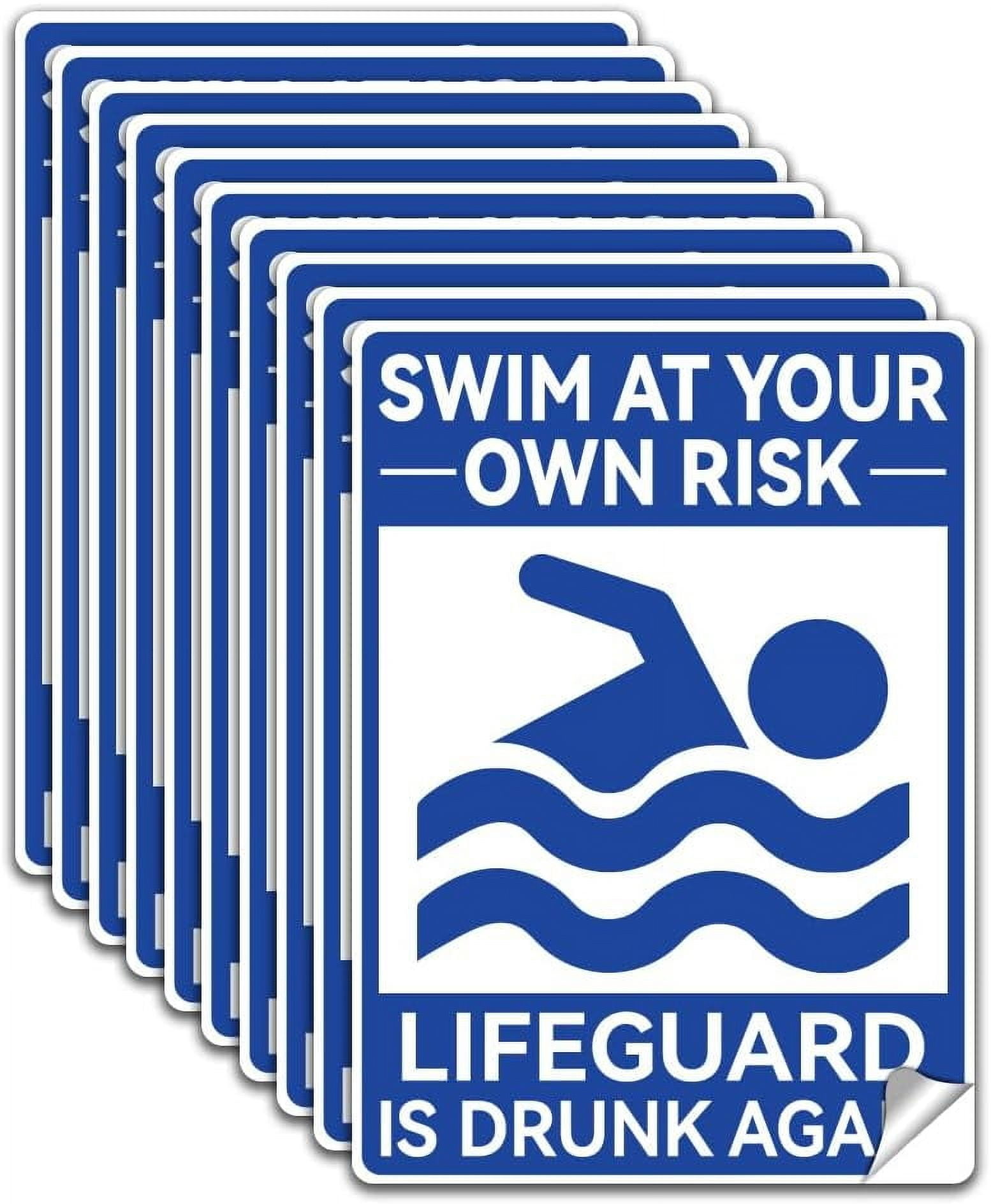 10Pcs Swim At Your Own Risk Sign Sticker PVC Waterproof Lifeguard is ...