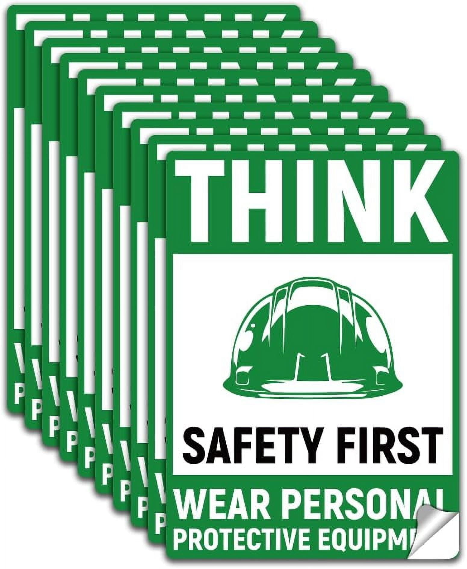10Pcs Think Safety First Wear Personal Protective Equipment Sign ...