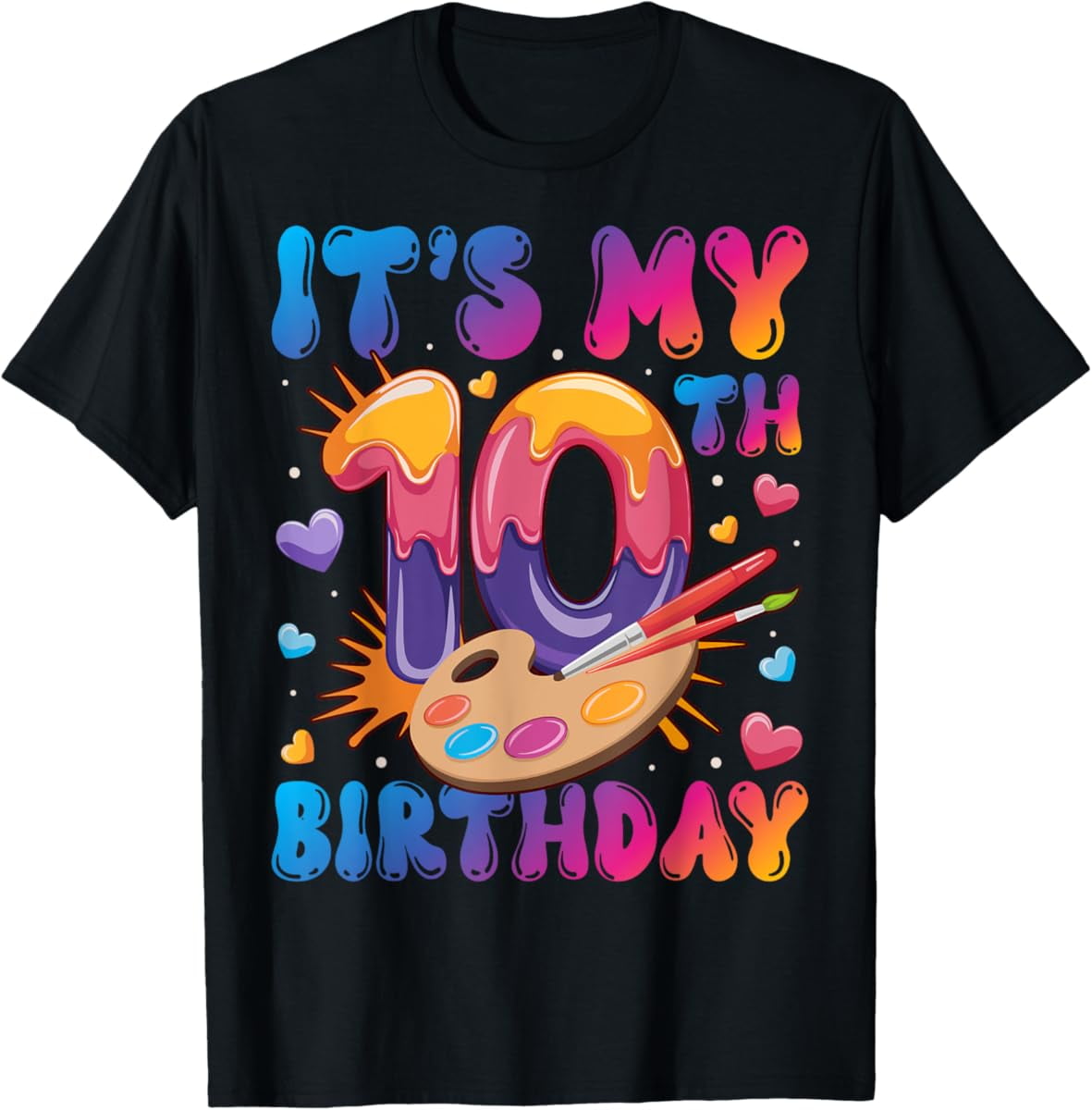 10Th Birthday, 10 Years, Painting Art, Number 10 Unisex T-Shirt S-5Xl ...