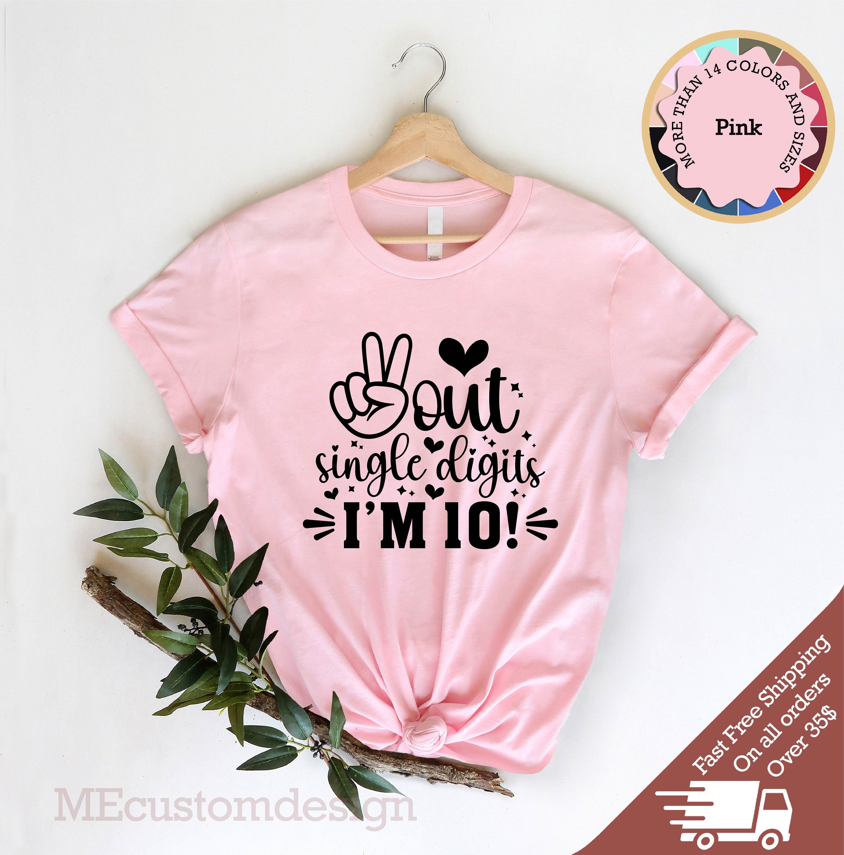 10Th Birthday Shirt: Out Single Digits, Ten Year Old Tee, Vintage T ...