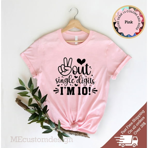10Th Birthday Shirt: Out Single Digits, Ten Year Old Tee, Vintage T ...